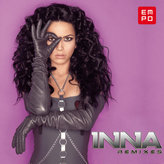 INNA Remixes by INNA (EP): Reviews, Ratings, Credits, Song list - Rate ...