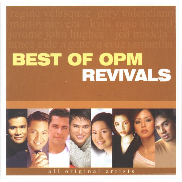 Best of OPM Revivals by Various Artists (Compilation): Reviews, Ratings ...