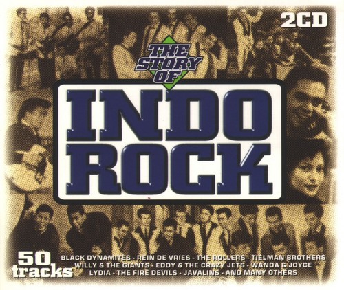 The Story of Indo Rock by Various Artists (Compilation, Indorock ...