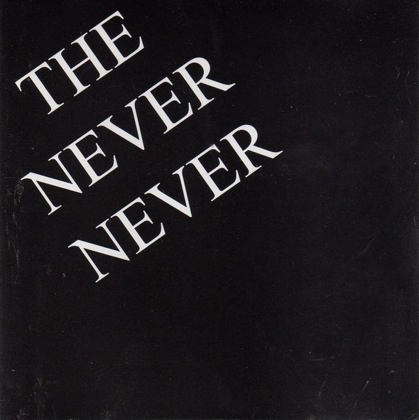 The Never Never Albums: songs, discography, biography, and listening ...