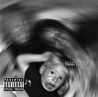 The Life and Times of Peter Nelson by Copywrite (Album, Hip Hop ...