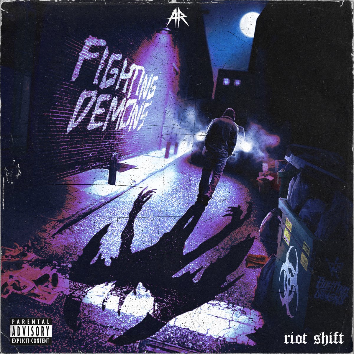 Fighting Demons by Riot Shift (EP, Rawstyle): Reviews, Ratings, Credits ...