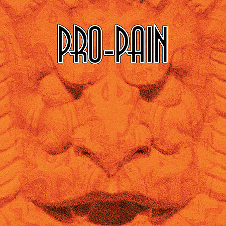 Pro-Pain by Pro-Pain (Album; High Gain; HG CD 00001): Reviews, Ratings ...