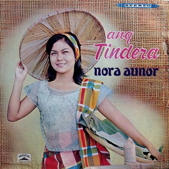 Ang Tindera by Nora Aunor (Album; Mayon; LPS-054): Reviews, Ratings ...