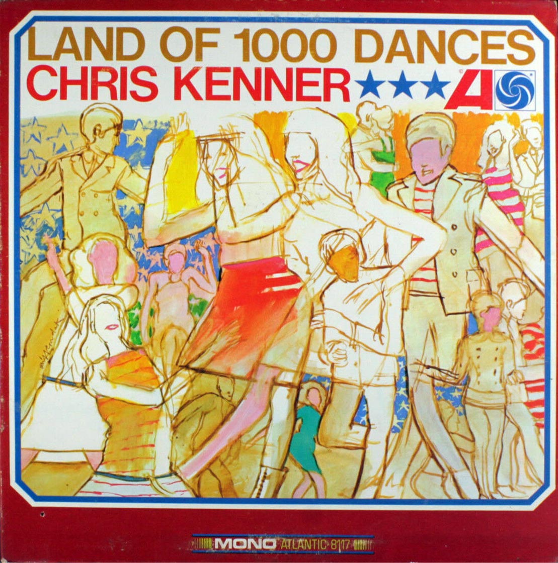 Land of 1000 Dances by Chris Kenner (Compilation, New Orleans R&B ...