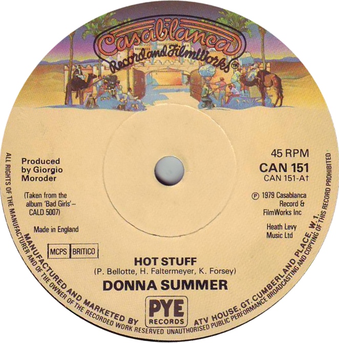 Hot Stuff / Journey to the Centre of Your Heart by Donna Summer (Single; Casablanca; CAN 151 ...