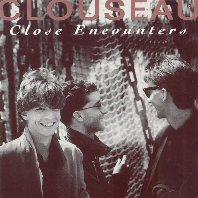 Close Encounters by Clouseau (Album, Pop): Reviews, Ratings, Credits ...