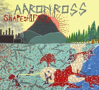 Shapeshifter by Aaron Ross (Album, Freak Folk): Reviews, Ratings ...