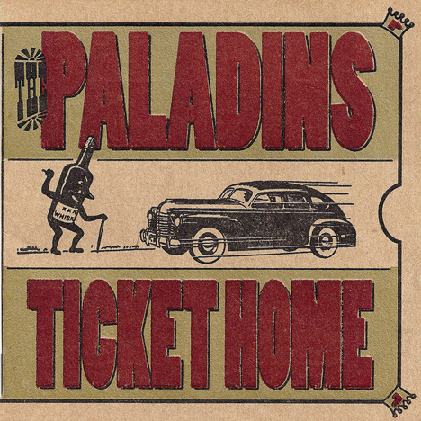 Ticket Home by The Paladins (Album, Roots Rock): Reviews, Ratings ...