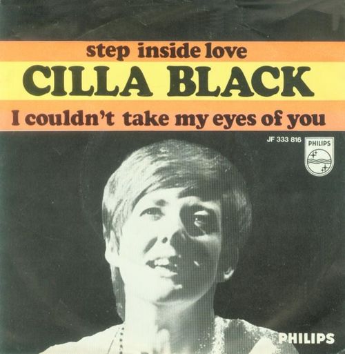 Step Inside Love / I Couldn't Take My Eyes Off You by Cilla Black ...