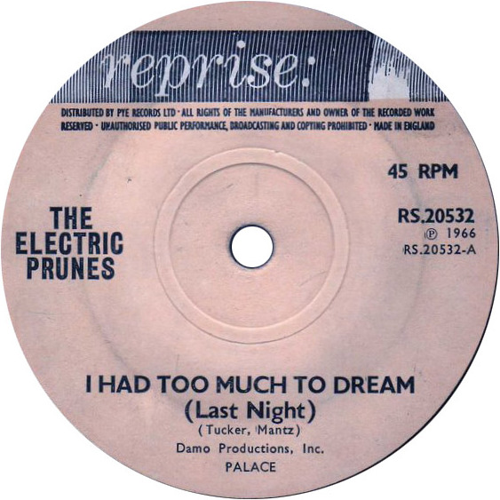 I Had Too Much Dream (Last Night) / Luvin' by The Electric Prunes ...