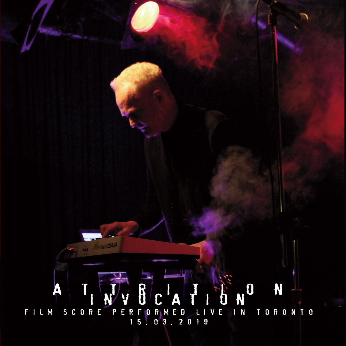 Invocation: Live in Toronto 15.03.19 by Attrition (Album): Reviews ...