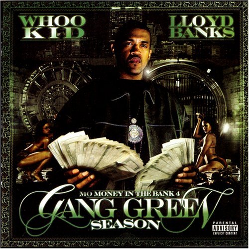 Mo Money in the Bank 4: Gang Green Season by Lloyd Banks (Mixtape, Hip ...