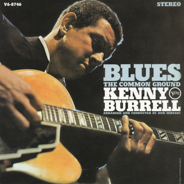 Kenny Burrell Albums: songs, discography, biography, and listening ...