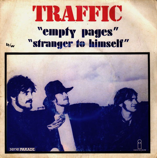 Empty Pages / Stranger to Himself by Traffic (Single, Progressive Rock ...