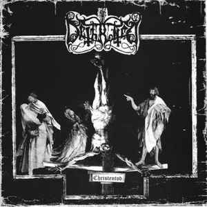 Christentod by Dethroned (EP): Reviews, Ratings, Credits, Song list ...