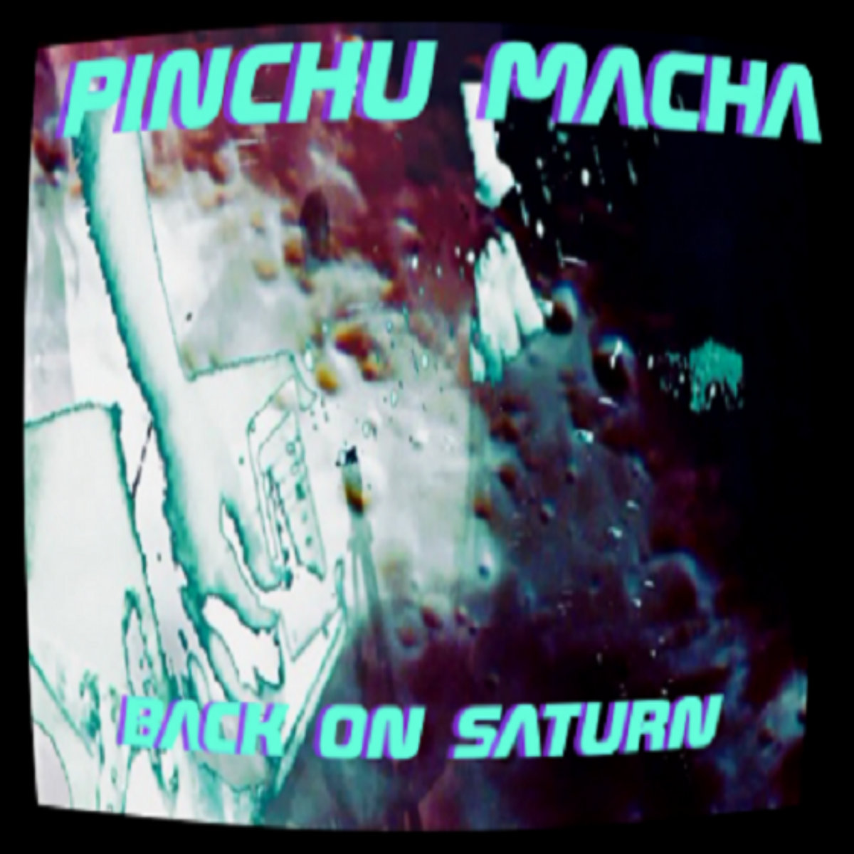 Back on Saturn by Pinchu Macha (Single): Reviews, Ratings, Credits ...