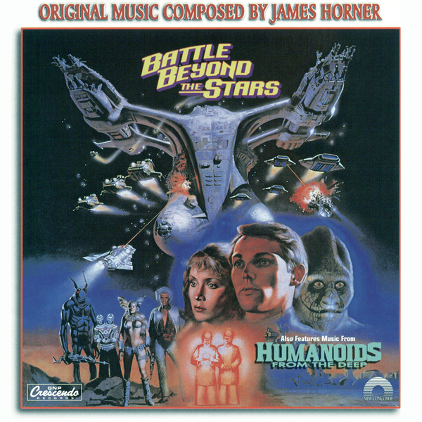 Battle Beyond the Stars / Humanoids from the Deep by James Horner ...