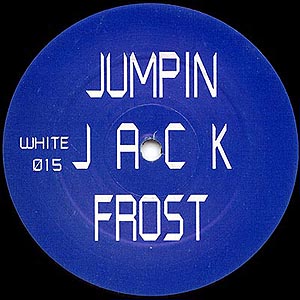 Jumpin Jack Frost by Jumping Jack Frost (Single, Breakbeat Hardcore ...