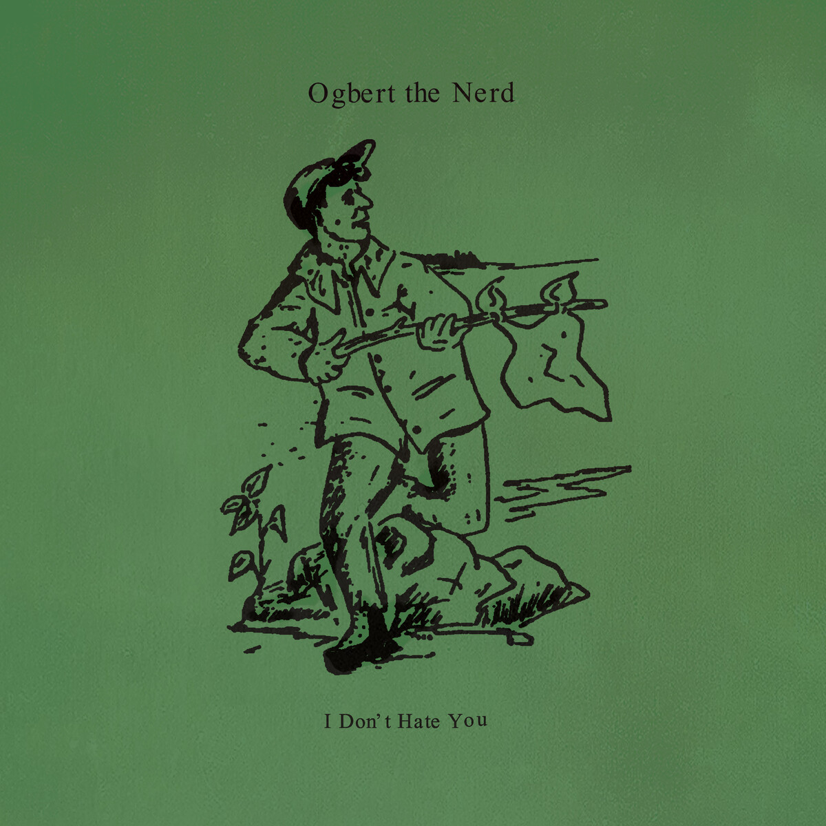 I Don't Hate You by Ogbert the Nerd (Album, Post-Hardcore): Reviews, Ratings, Credits, Song list ...
