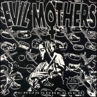 Evil Mothers Albums: songs, discography, biography, and listening guide ...