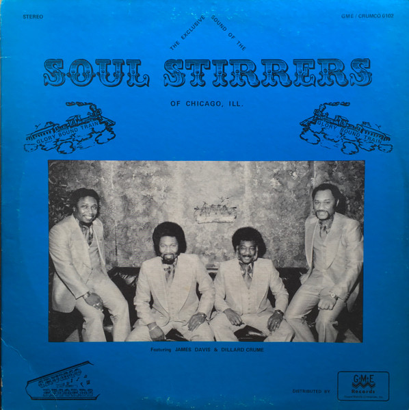 Glory Bound Train by The Soul Stirrers (Album): Reviews, Ratings, Credits, Song list - Rate Your ...