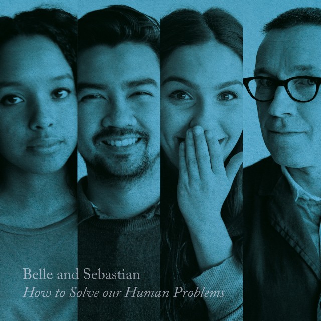 How to Solve Our Human Problems (Part 3) by Belle and Sebastian (EP ...
