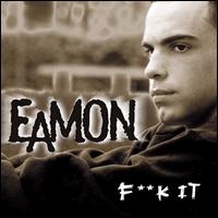 Eamon Albums: songs, discography, biography, and listening guide - Rate ...