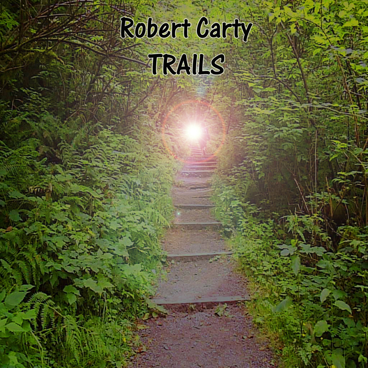 Trails by Robert Carty (Album): Reviews, Ratings, Credits, Song list ...