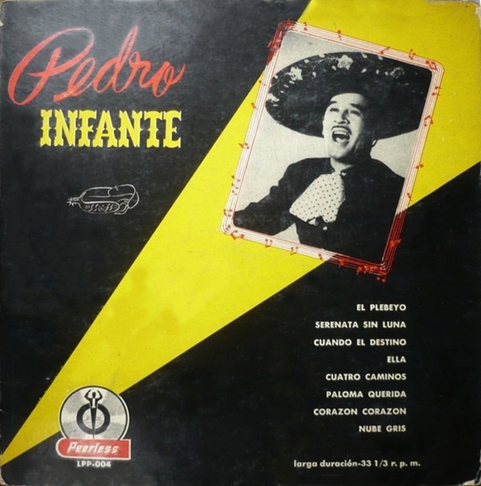 Pedro Infante by Pedro Infante (Album): Reviews, Ratings, Credits, Song ...