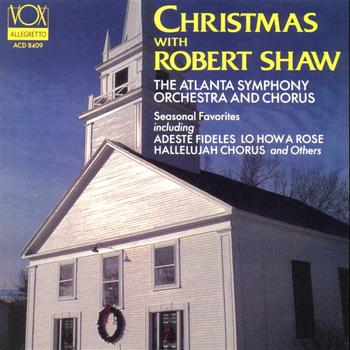 Christmas With Robert Shaw by Robert Shaw (Album, Choral): Reviews ...