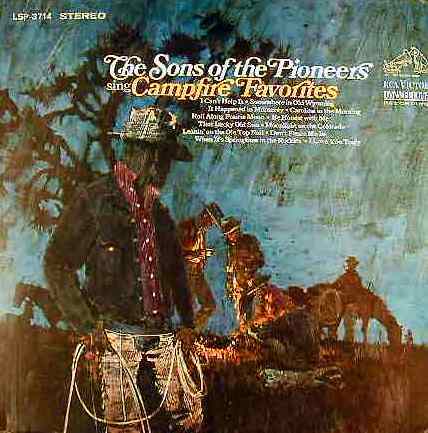 Sing Campfire Favorites by The Sons of the Pioneers (Album; RCA Victor ...