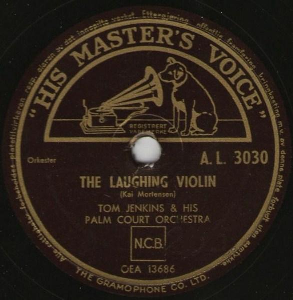 The Laughing Violin / By the Sleepy Lagoon by Tom Jenkins & His Palm ...