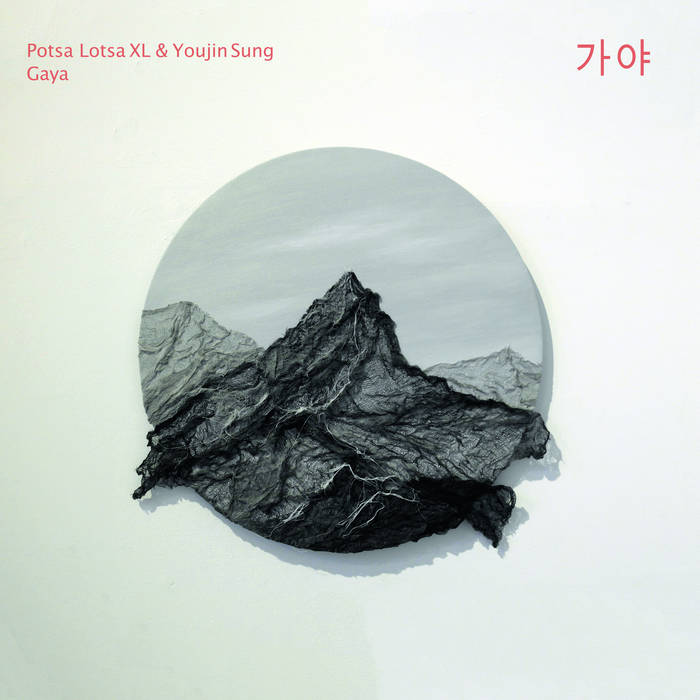 Gaya by Potsa Lotsa XL & 성유진 [Youjin Sung] (Album, Third Stream ...