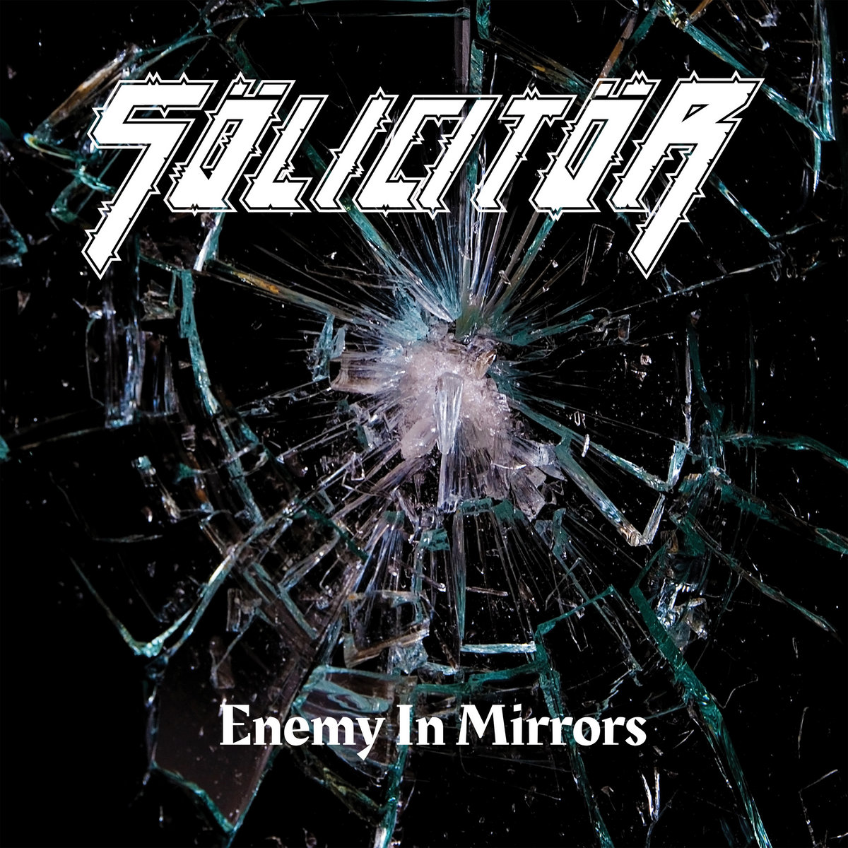 Enemy in Mirrors by Sölicitör (Album): Reviews, Ratings, Credits, Song ...
