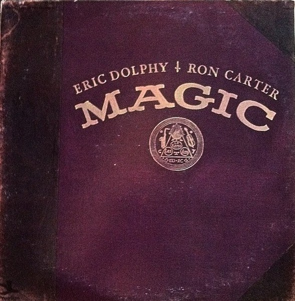 Magic by Ron Carter / Eric Dolphy (Compilation, Hard Bop): Reviews ...