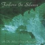 As the Silence Once Again Rises by Forlorn in Silence (Additional ...