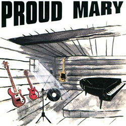 Proud Mary Albums: songs, discography, biography, and listening guide ...