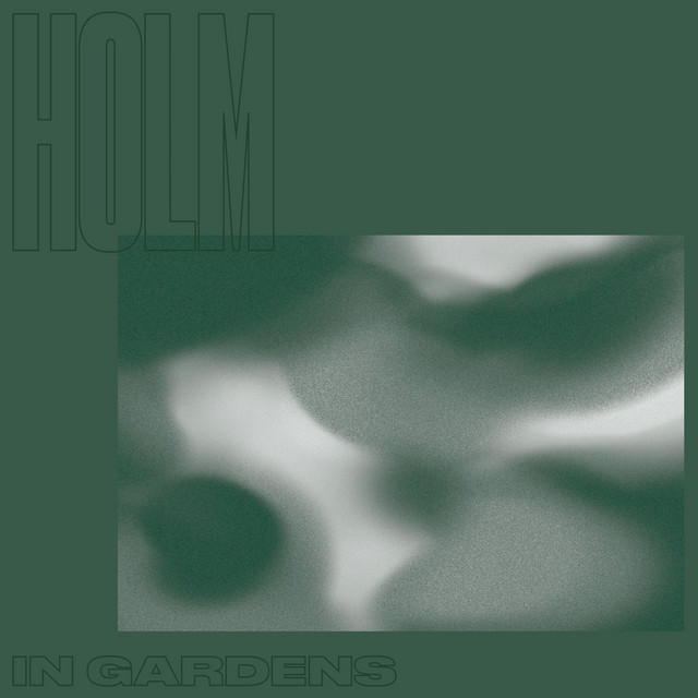 In Gardens by HOLM (Album, Post-Rock): Reviews, Ratings, Credits, Song ...