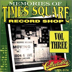 Memories of Times Square Record Shop Vol. 3 by Various Artists ...
