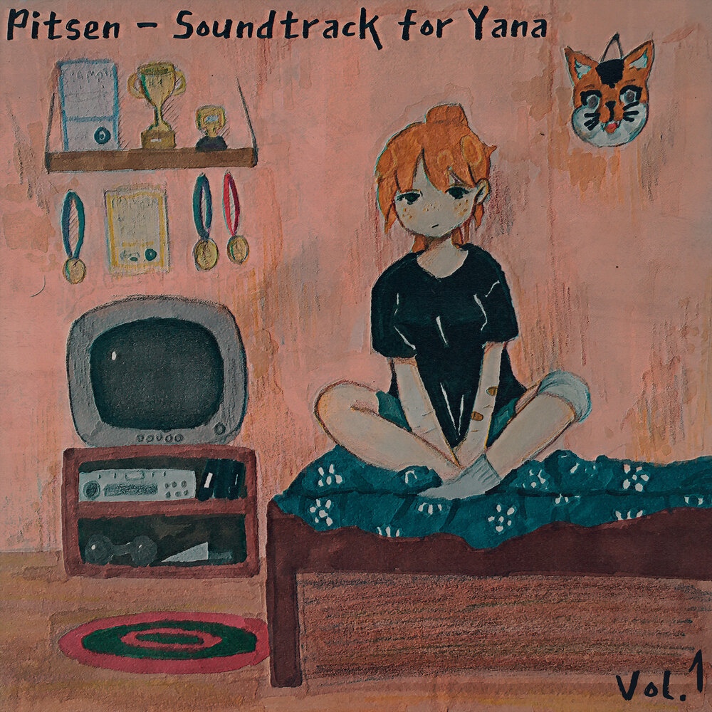 Soundtrack for Yana Vol. 1 by Pitsen (Album): Reviews, Ratings, Credits ...
