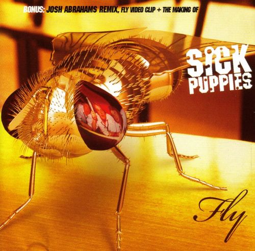 Fly EP by Sick Puppies (EP, Alternative Metal): Reviews, Ratings ...