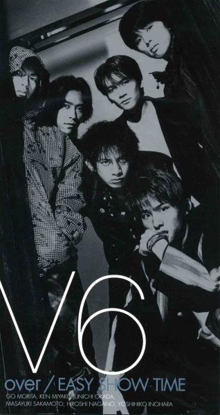 Over / Easy Show Time by V6 (Single): Reviews, Ratings, Credits, Song list - Rate Your Music