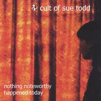 Cult of Sue Todd Albums: songs, discography, biography, and listening ...