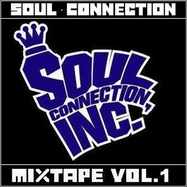Soul Connection Mixtape Vol.1 by 소울 커넥션 [Soul Connection] (Mixtape ...