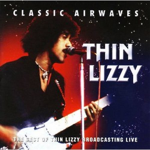 Classic Airwaves by Thin Lizzy (Bootleg): Reviews, Ratings, Credits ...