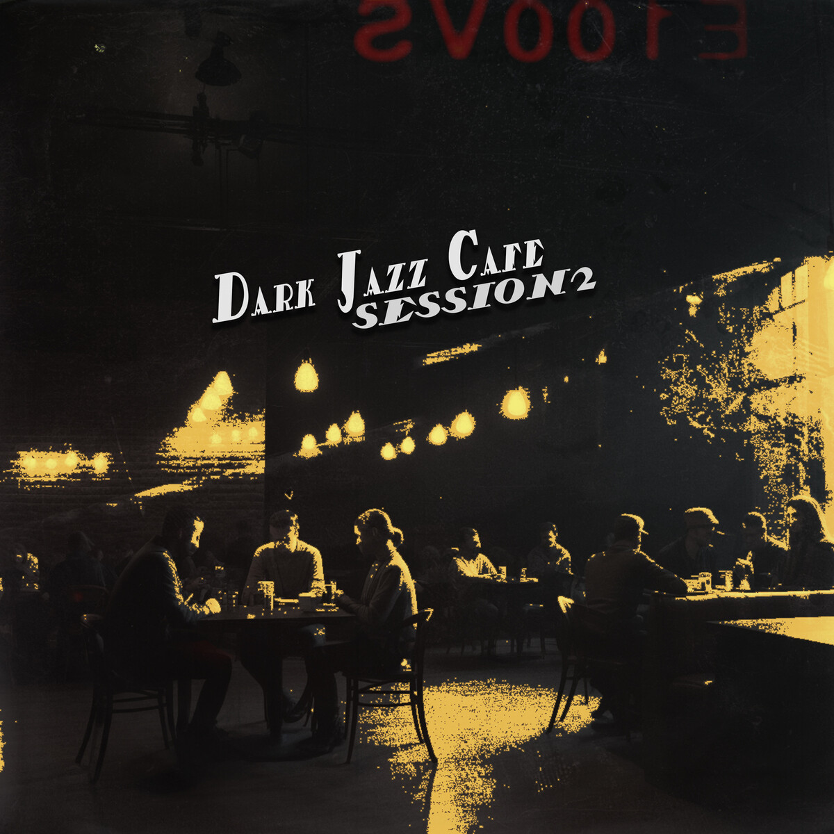 Dark Jazz Cafe Session #02 by Dark Jazz Cafe Assembly (Album; n/a ...