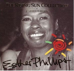 The Rising Sun Collection by Esther Phillips (Album; Just a Memory ...