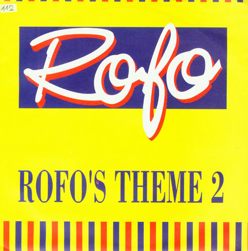 Rofo's Theme 2 by Rofo (Single, Hi-NRG): Reviews, Ratings, Credits ...