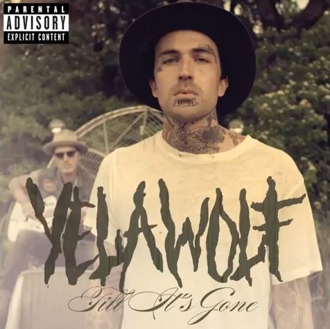 Till It's Gone by Yelawolf (Single, Southern Hip Hop): Reviews, Ratings, Credits, Song list ...